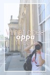 What does oppa mean? – Loving Korean